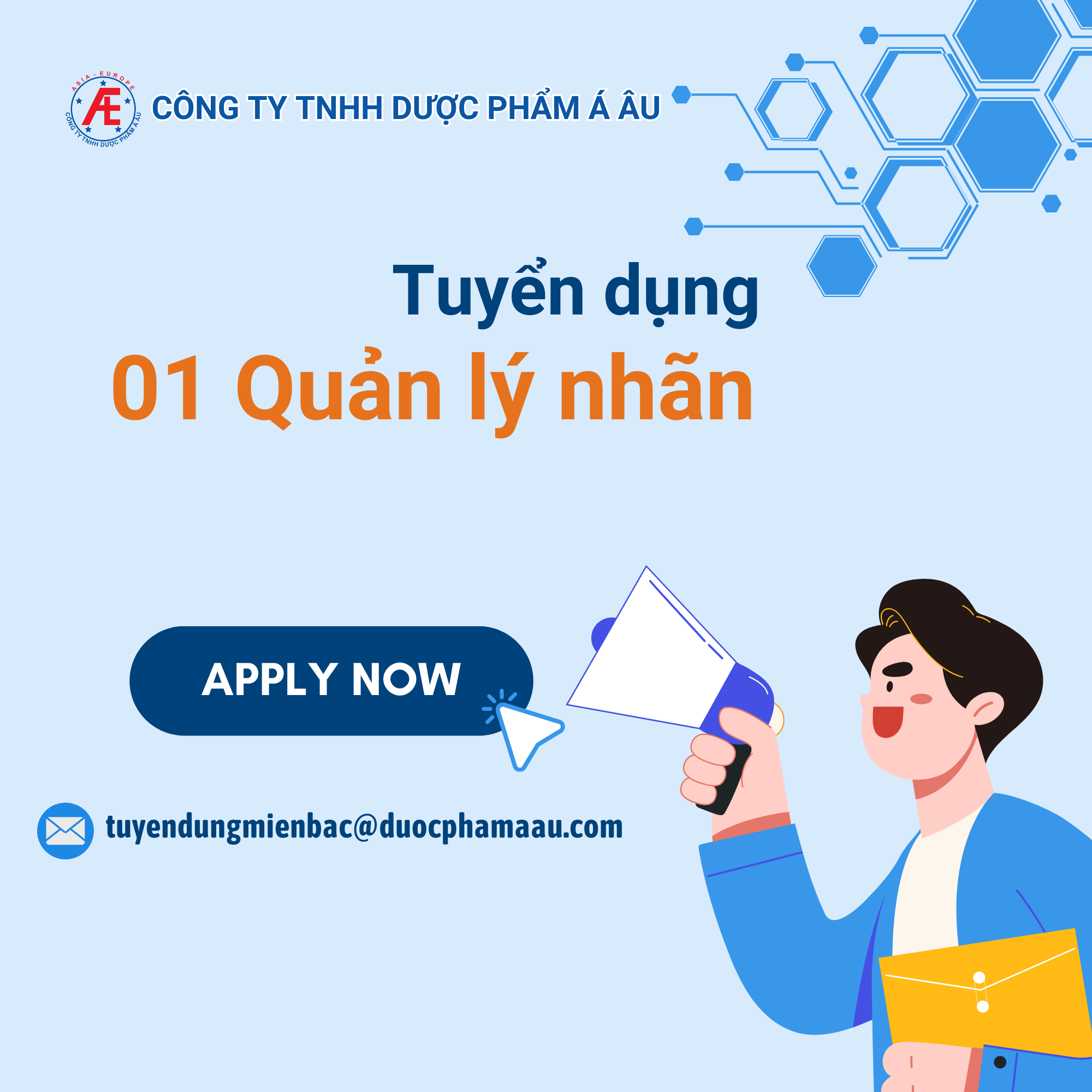 Dược Phẩm Á Âu tuyển dụng Quản lý nhãn hàng - Chỉ dành cho 01 ứng viên ...